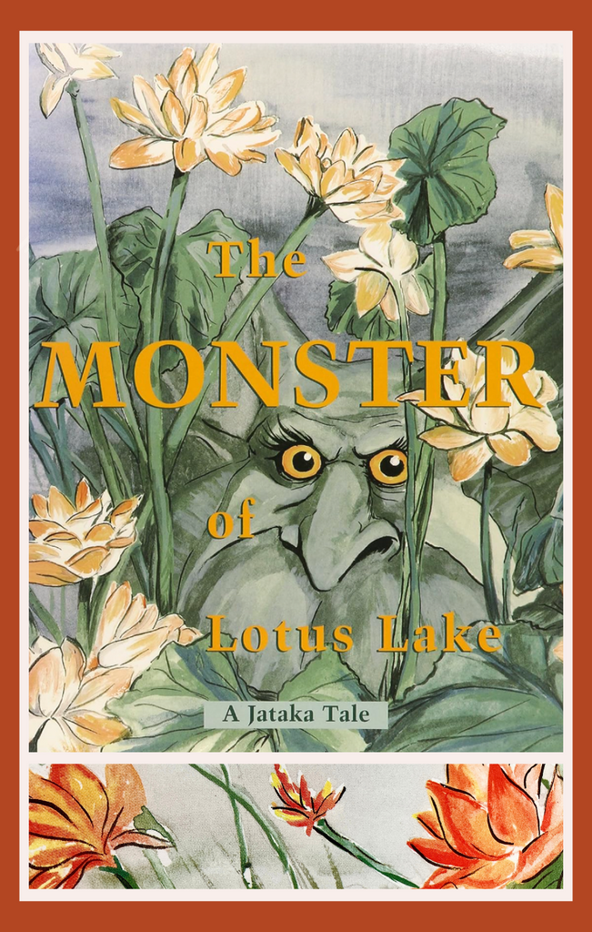 Ageless Lessons (Part III): The Monster of Lotus Lake– Dharma Publishing