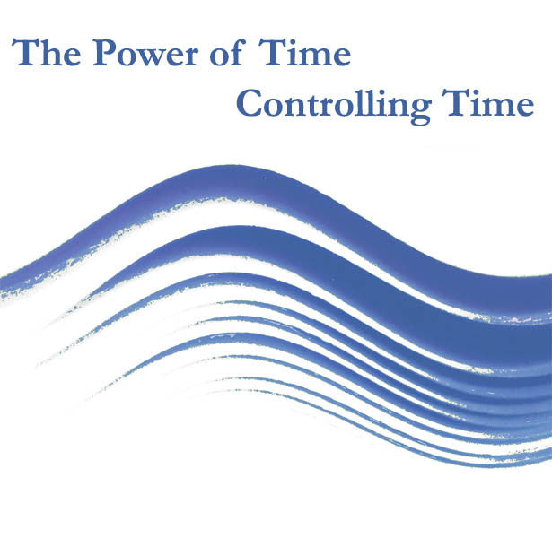 The Power of Time Volume 2: Controlling Time– Dharma Publishing