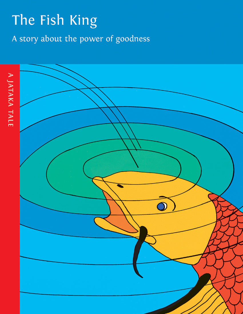 Fish King's Power of Truth ~ Ages 3 - 8– Dharma Publishing