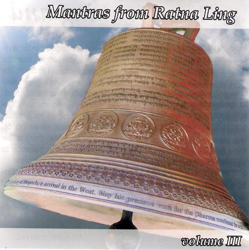 Mantras from Ratna Ling: Volume III– Dharma Publishing